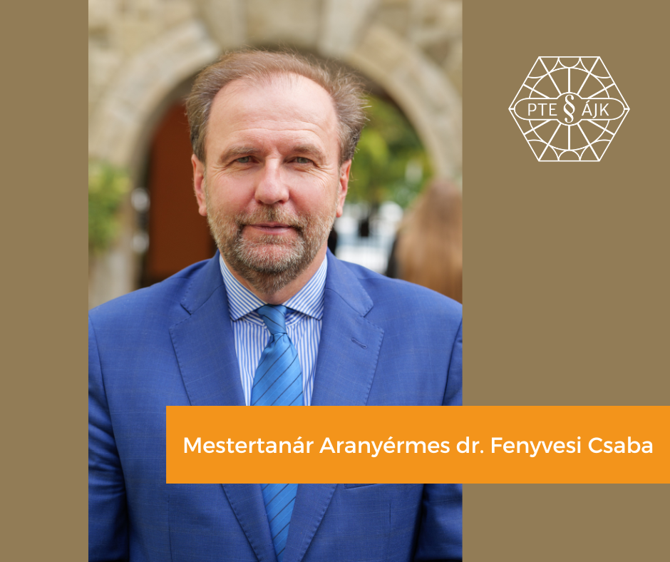 Mestertanár Aranyéremes dr. Fenyvesi Csaba